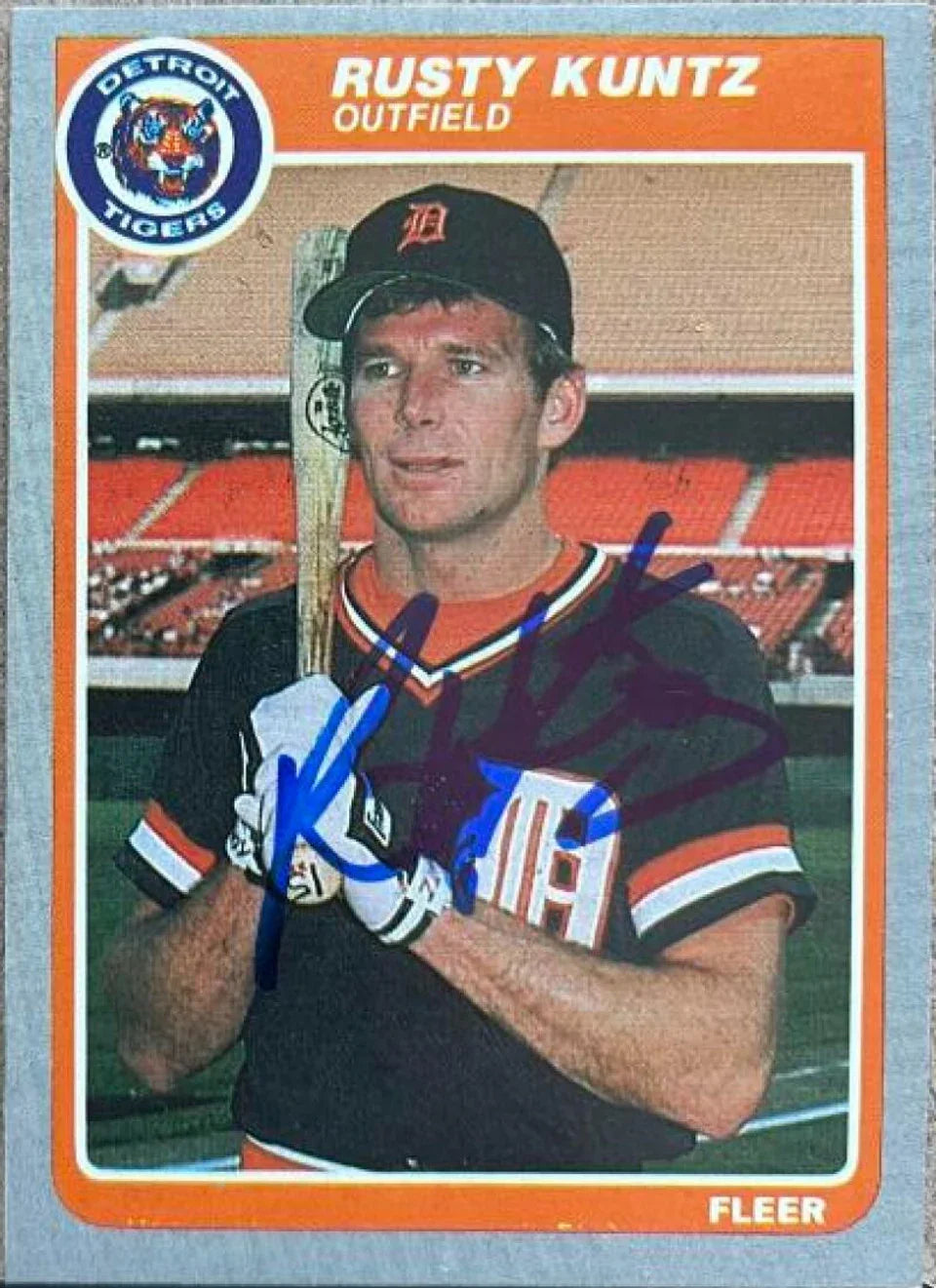 Rusty Kuntz Signed 1985 Fleer Baseball Card - Detroit Tigers