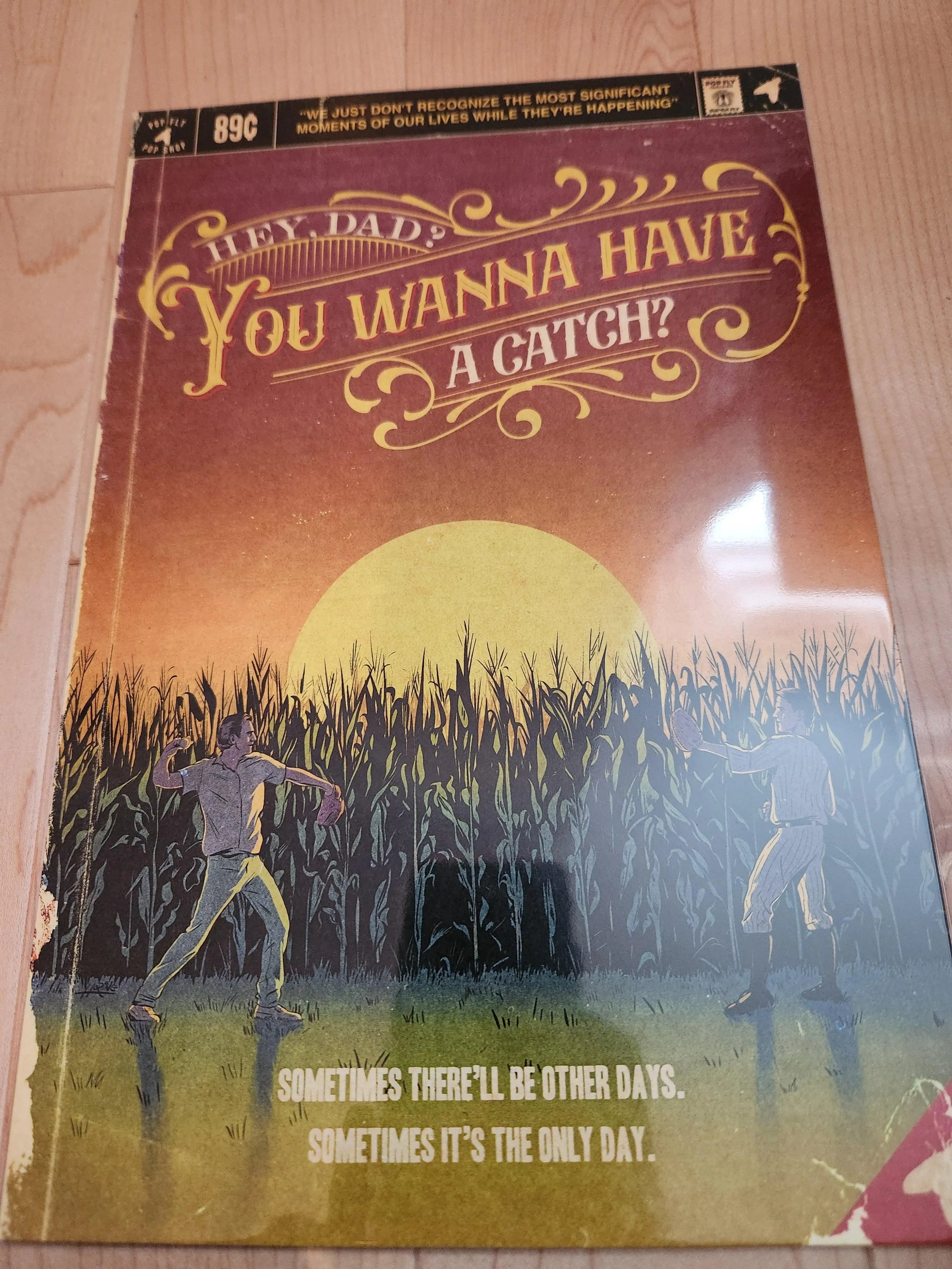 "Hey Dad, You Wanna Have a Catch?" Pop Fly Pop Shop Print #90 – Signed