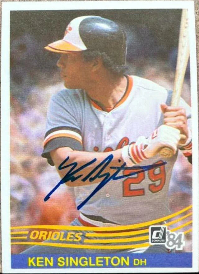 Ken Singleton Signed 1984 Donruss Baseball Card - Baltimore Orioles