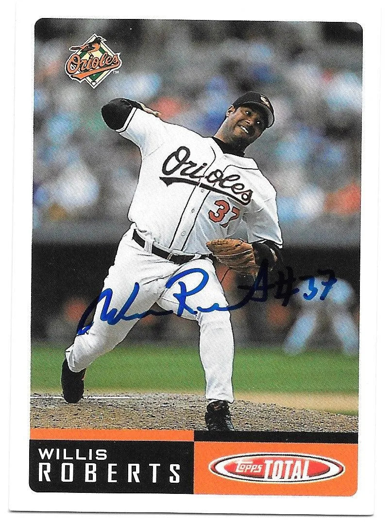 Willis Roberts signed 2002 Topps Total Baseball Card - Baltimore Orioles